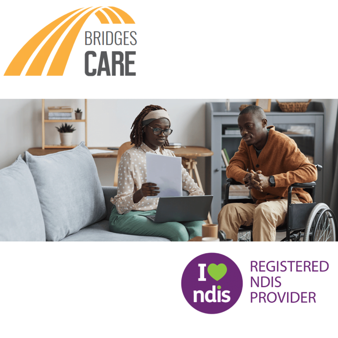 NDIS Registered Providers | Bridges Care Services Campbelltown NDIS ...