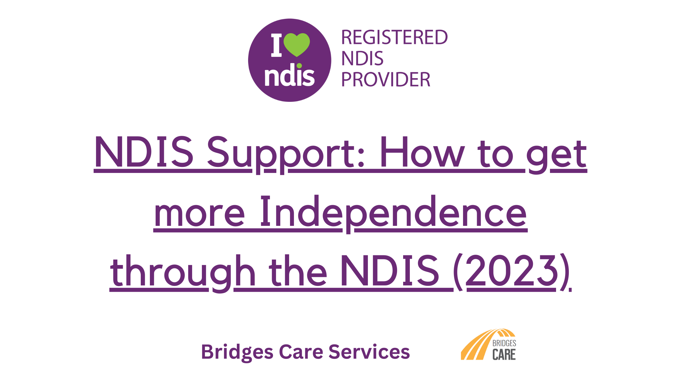 NDIS Support: How to get more Independence through the NDIS