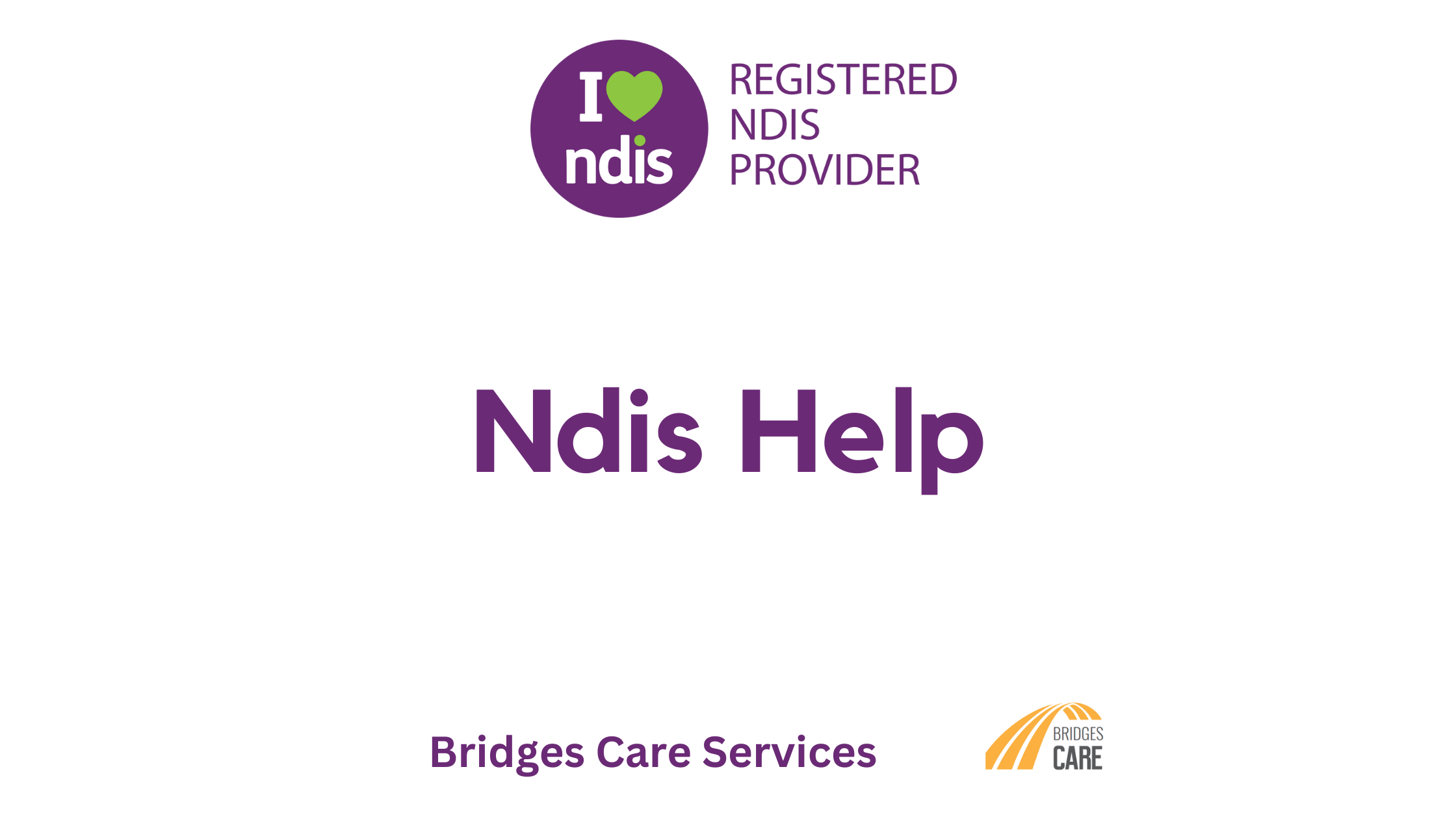 Ndis Help | Bridges Care Services Campbelltown NDIS provider
